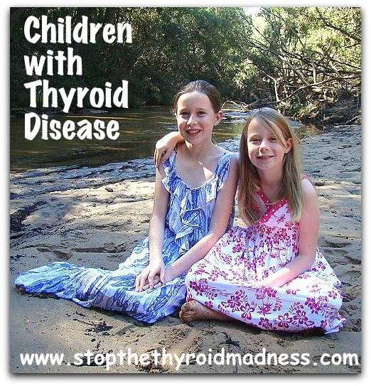 Children with Hashimoto's disease - Stop The Thyroid Madness
